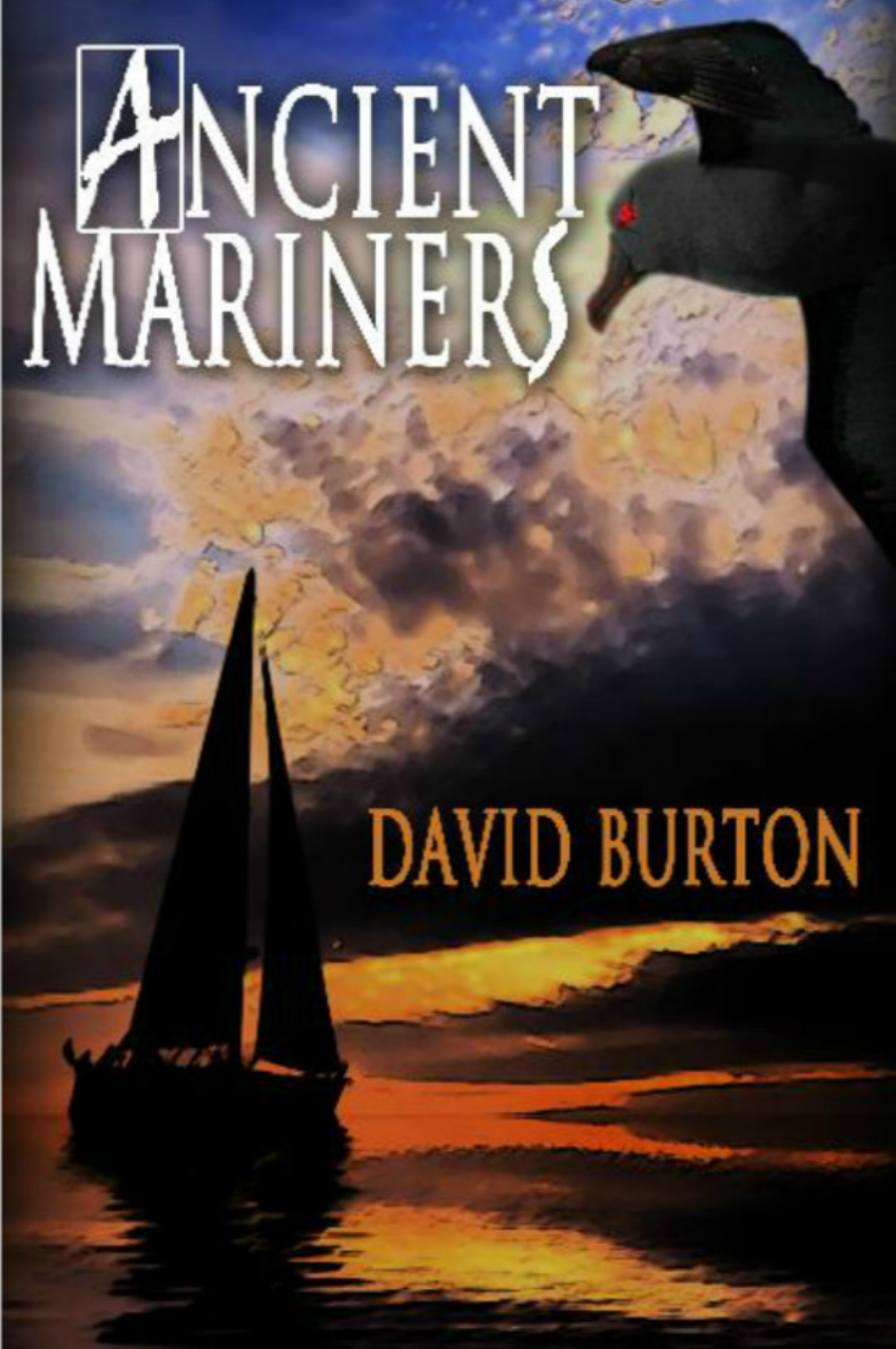 Ancient Mariners by David Burton | Goodreads