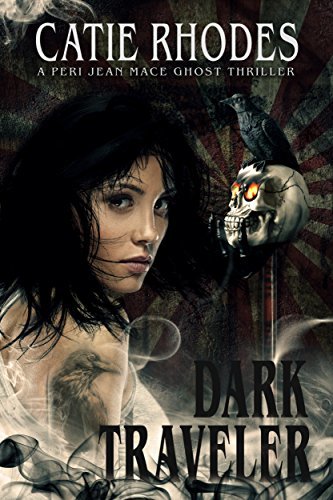 Dark Traveler (Peri Jean Mace, #9) by Catie Rhodes | Goodreads