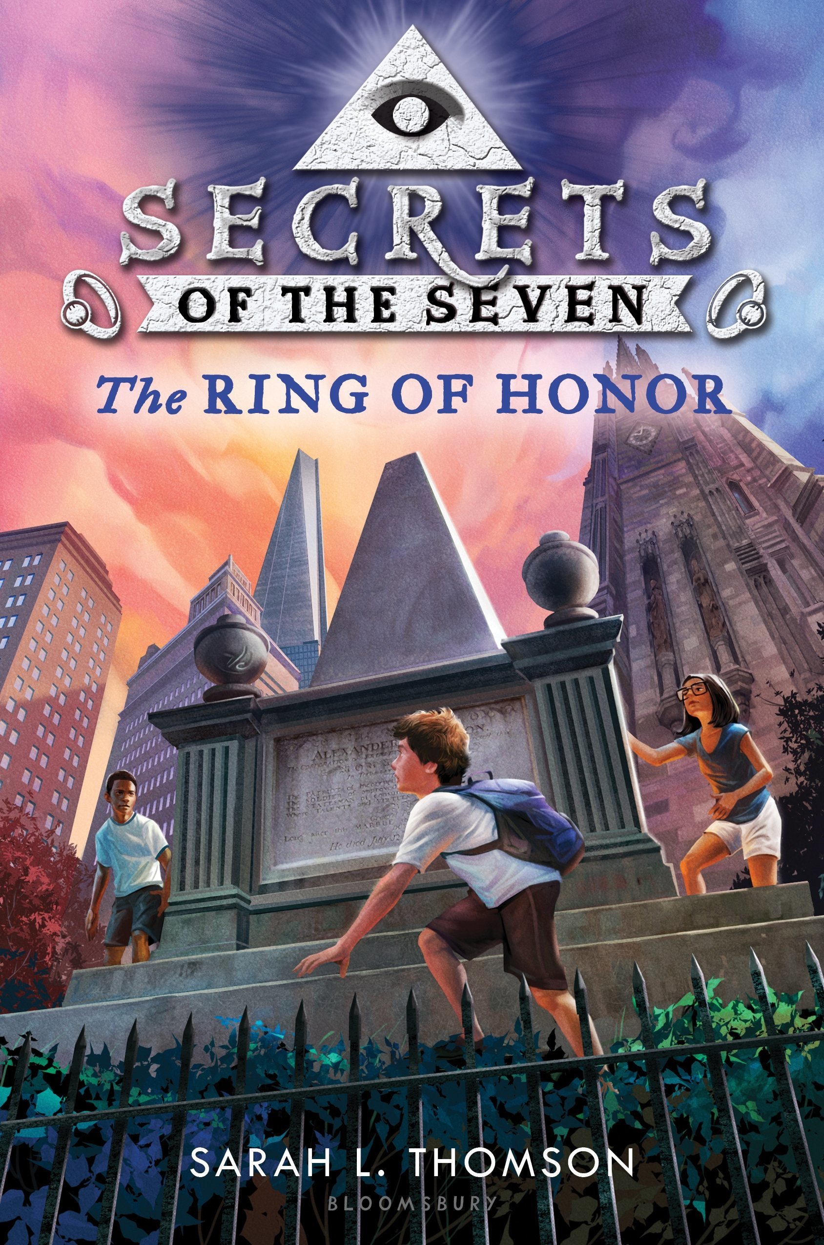 The Ring of Honor (Secrets of the Seven #3) by Sarah L. Thomson | Goodreads