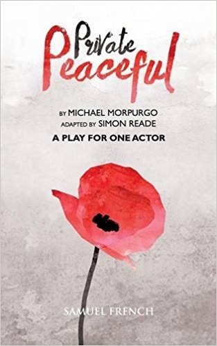 Private Peaceful: A Play for One Actor by Simon Reade | Goodreads