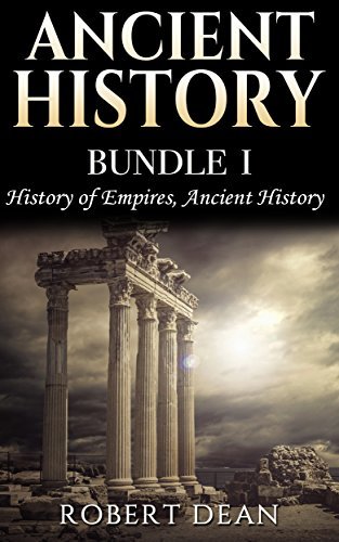 Ancient History, Bundle 1: History of Empires, Ancient History by ...