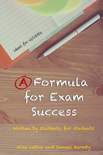 A Formula for Exam Success by Mike Lebon | Goodreads