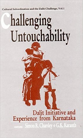 Challenging Untouchability: Dalit Initiative and Experience from ...