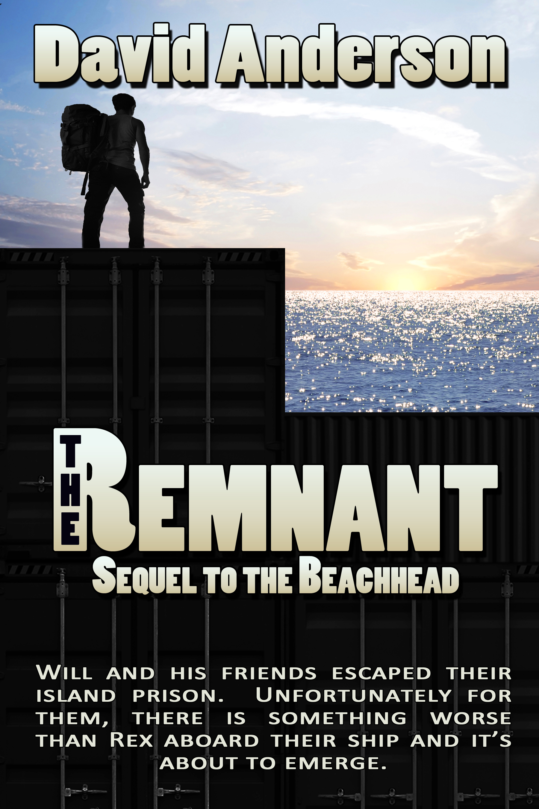 The Remnant (sequel to The Beachhead) by David Anderson | Goodreads