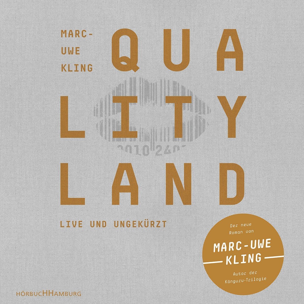 QualityLand by Marc-Uwe Kling | Goodreads