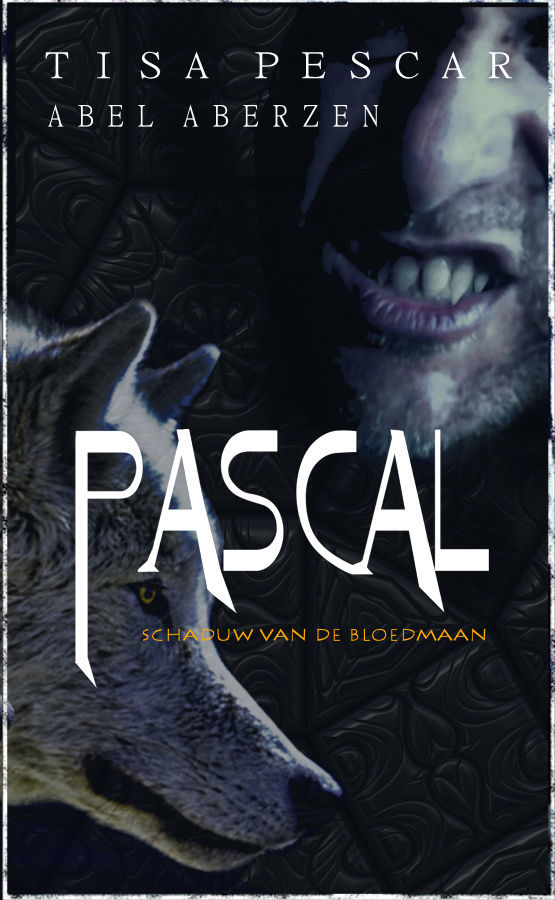 Pascal – De schaduw van de bloedmaan by Tisa Pescar | Goodreads