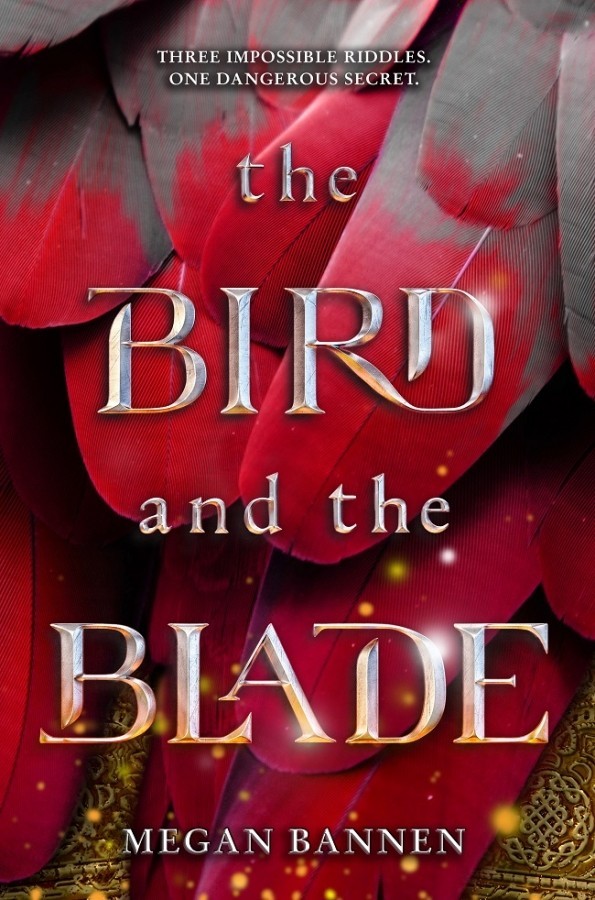 The Bird and the Blade by Megan Bannen | Goodreads