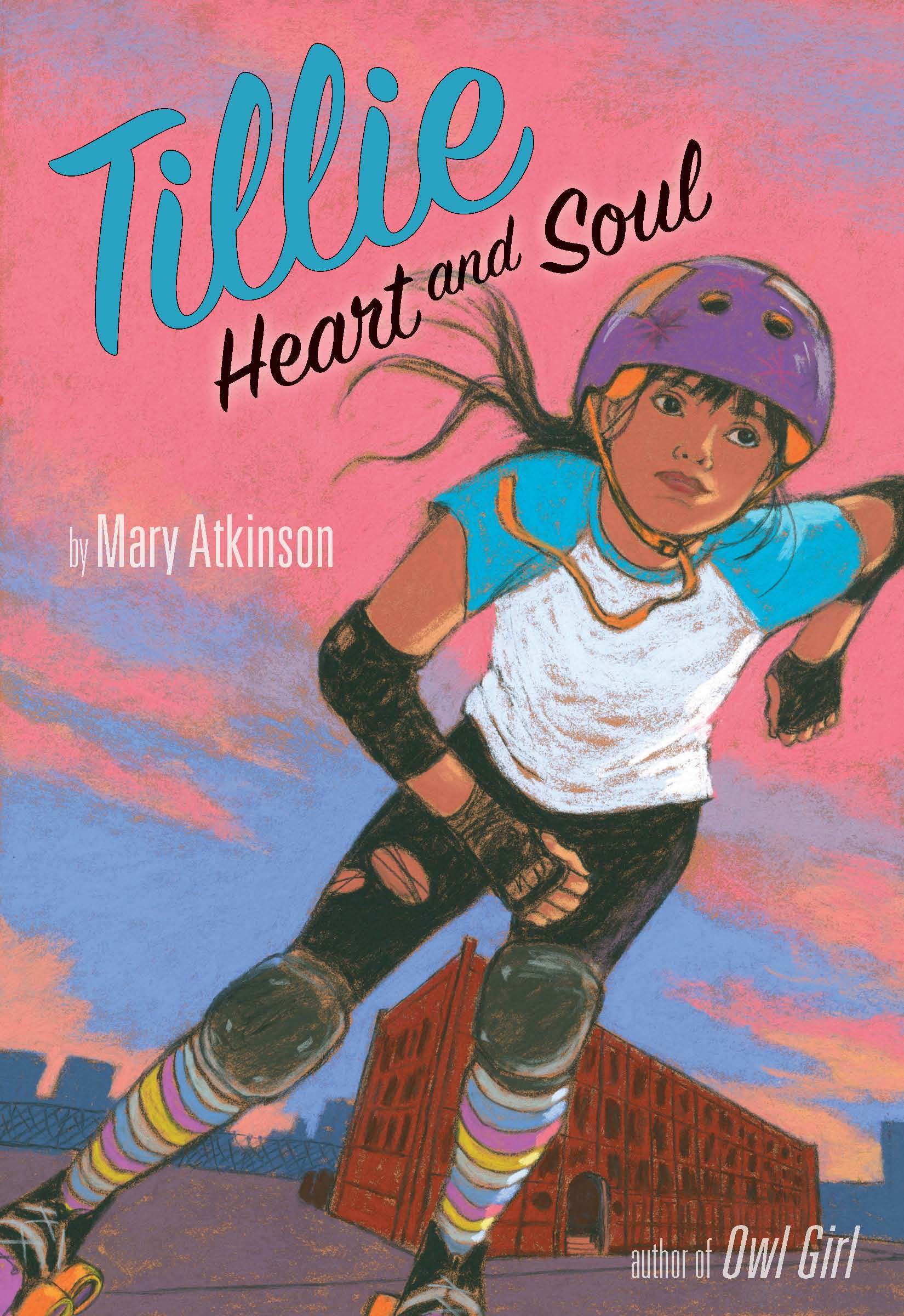 Tillie Heart and Soul by Mary Atkinson | Goodreads