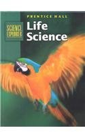 Life Science (Prentice Hall Science Explorer) by Michael J. Padilla ...
