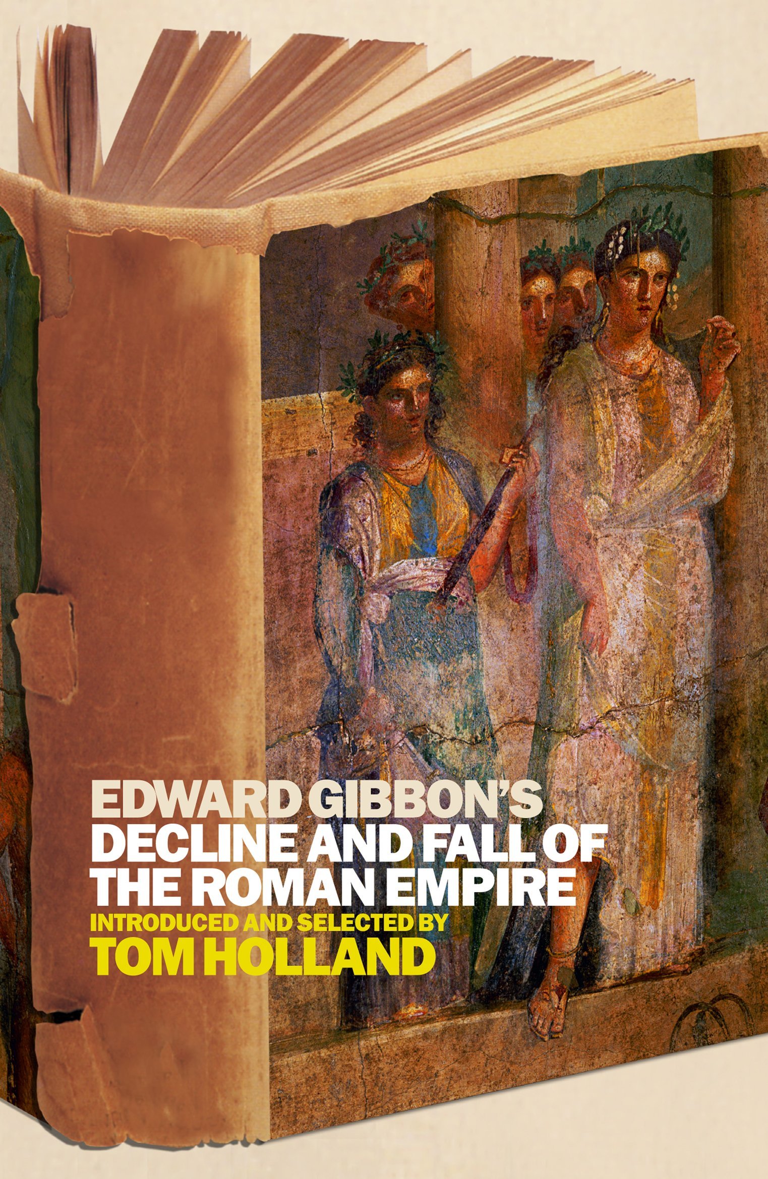Edward Gibbon's Decline and Fall of the Roman Empire by Edward Gibbon ...