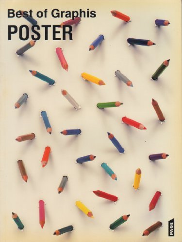 Best of Graphis: Poster by Unknown | Goodreads
