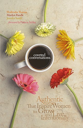 Coveted Conversations: Authentic Stories that Inspire Women to Grow and ...