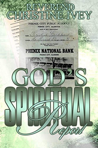God's Spiritual Report by Reverend Christine Ivey | Goodreads