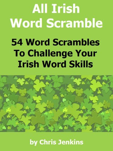 Irish Word Scramble: 54 Word Scrambles To Challenge Your Irish and Word ...