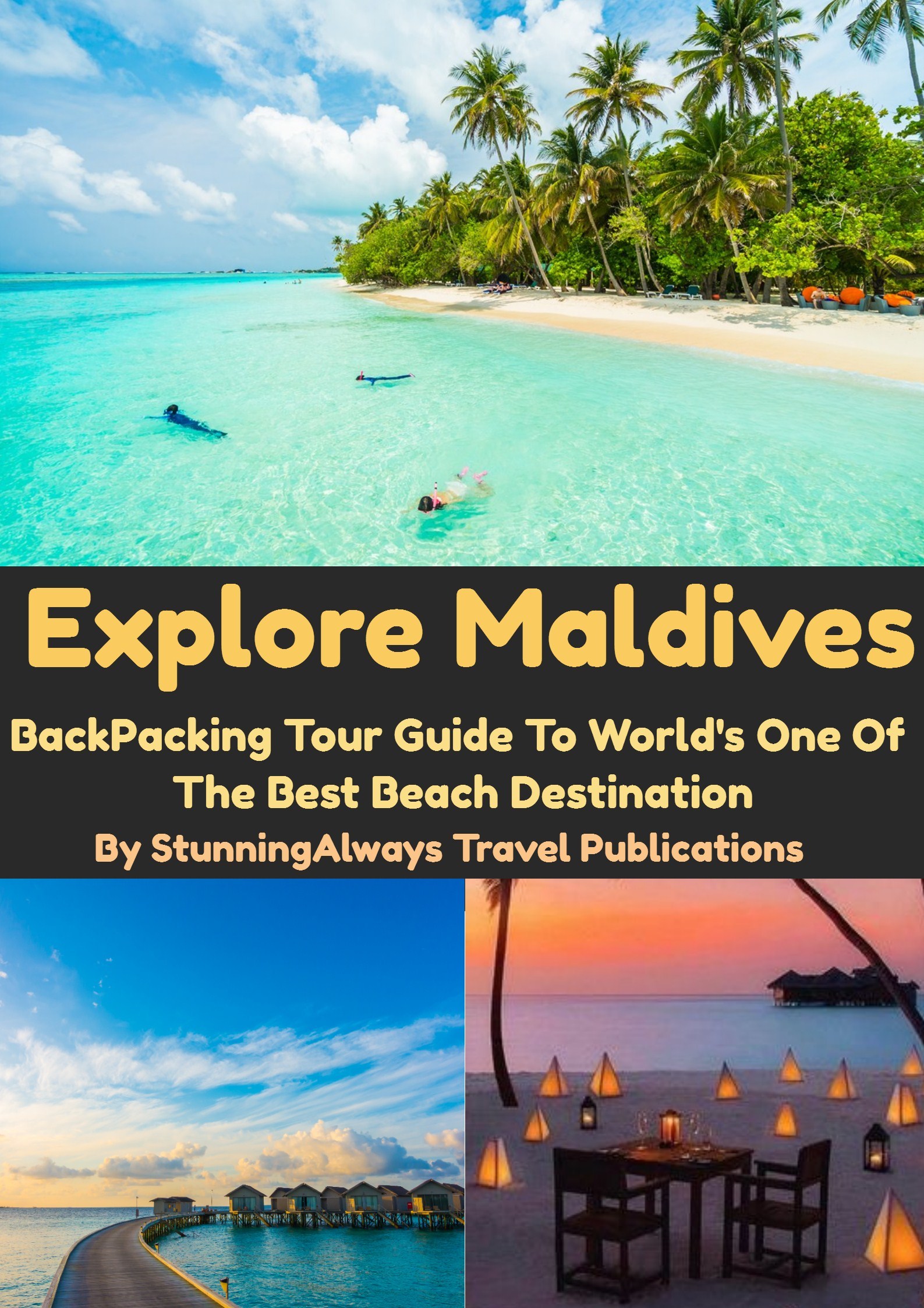 Explore Maldives by Manoj Bhatia | Goodreads