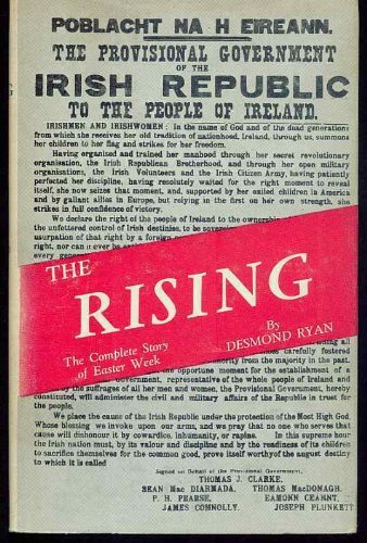 The Rising: The Complete Story of Easter Week by Desmond Ryan | Goodreads