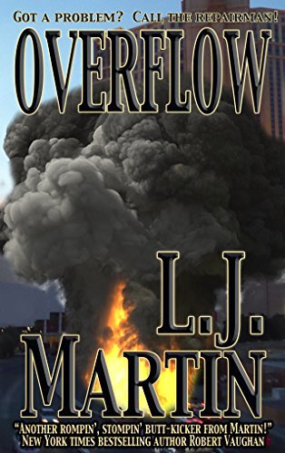 Overflow (The Repairman Series Book 8) by L.J. Martin | Goodreads