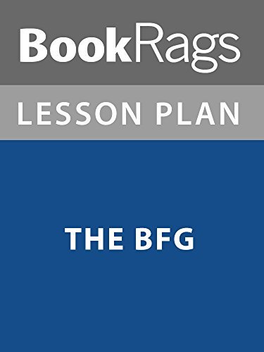 Lesson Plan: The BFG by BookRags | Goodreads