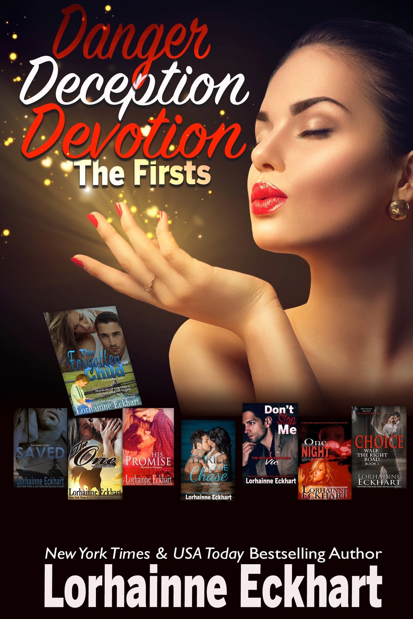 Danger Deception Devotion: A Collection of the Firsts in Series by Lorhainne Eckhart | Goodreads