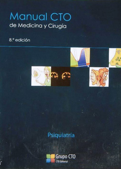 Psiquiatría (Manual CTO de Medicina y Cirugía) by Grupo CTO | Goodreads