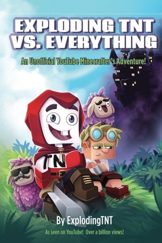 ExplodingTNT vs. Everything by ExplodingTNT | Goodreads