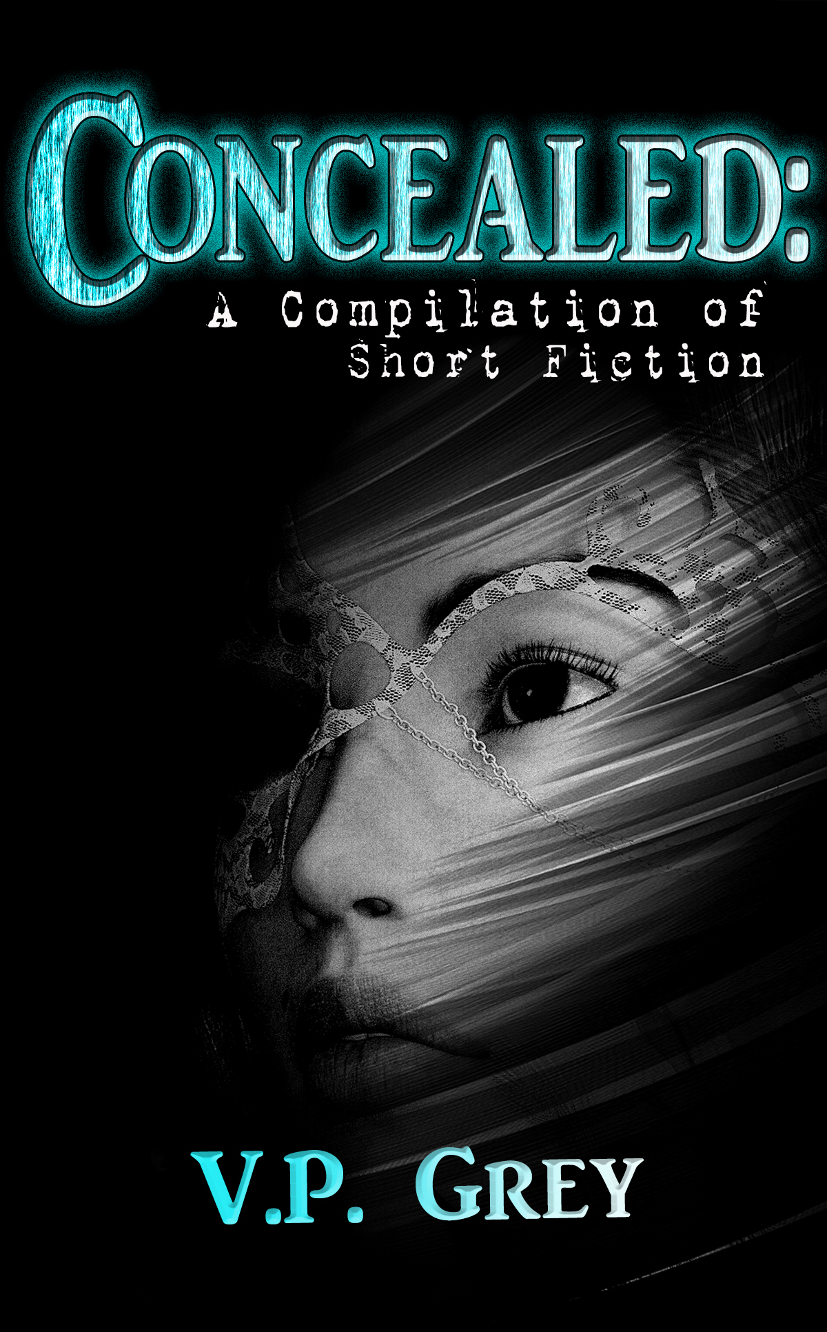 Concealed: A Compilation of Short Stories by V.P. Grey | Goodreads