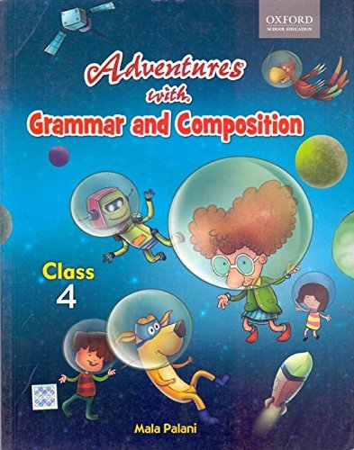 ADVENTURES WITH GRAMMAR AND COMPOSITION BOOK 4 by Mala Palani | Goodreads