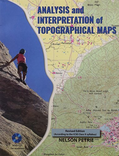 Analysis and Interpretation of Topographical Maps by Nelson Petrie ...