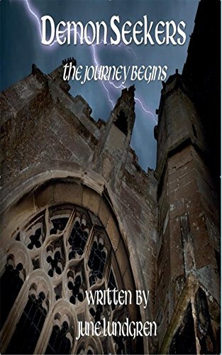 Demon Seekers: The Journey Begins by June Lundgren | Goodreads