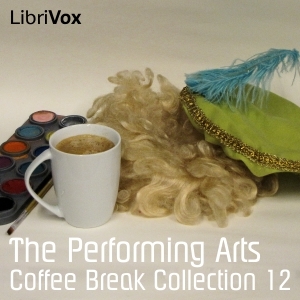 Coffee Break Collection 012 - The Performing Arts by William Pryce ...