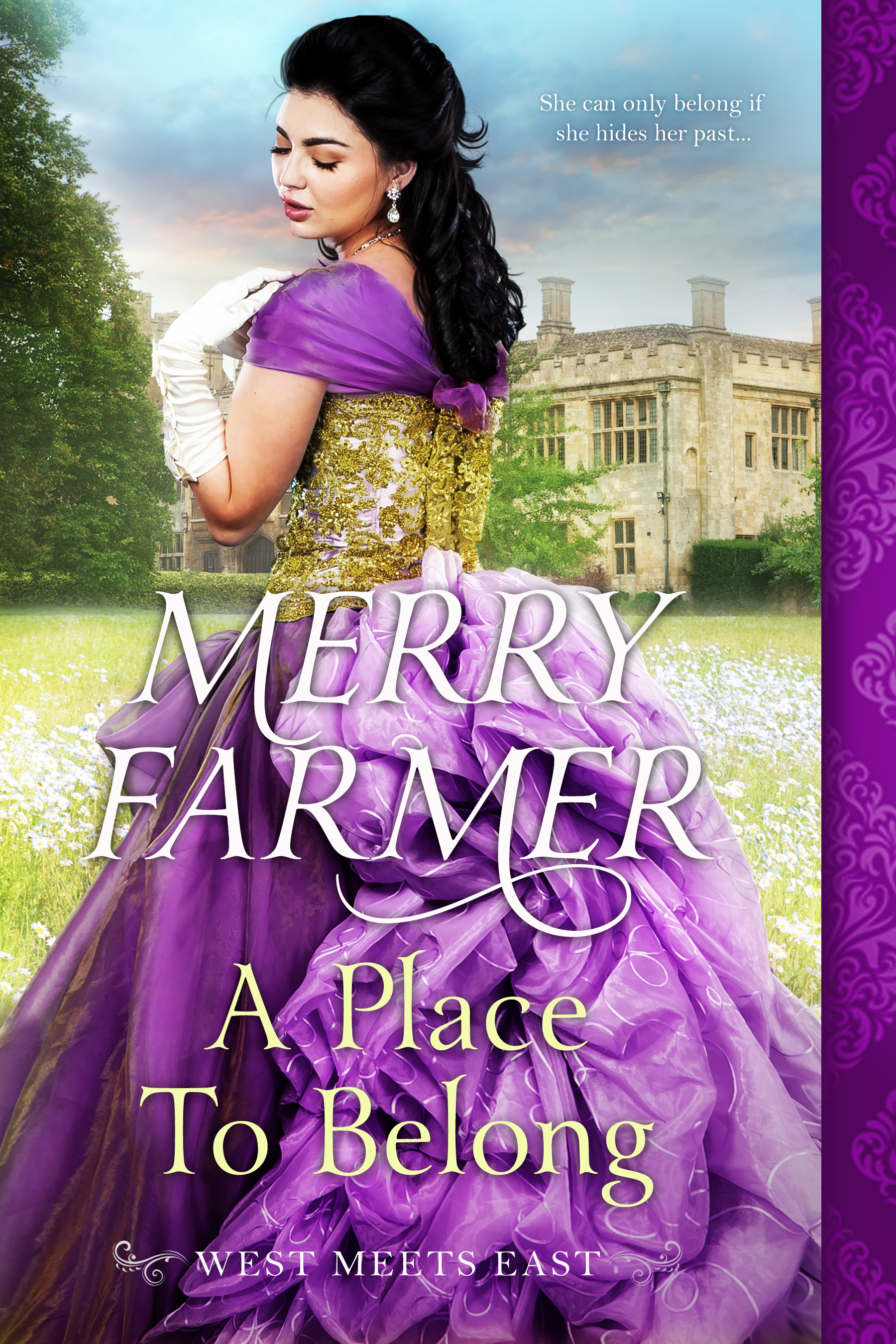 A Place to Belong (West Meets East, #2) by Merry Farmer | Goodreads