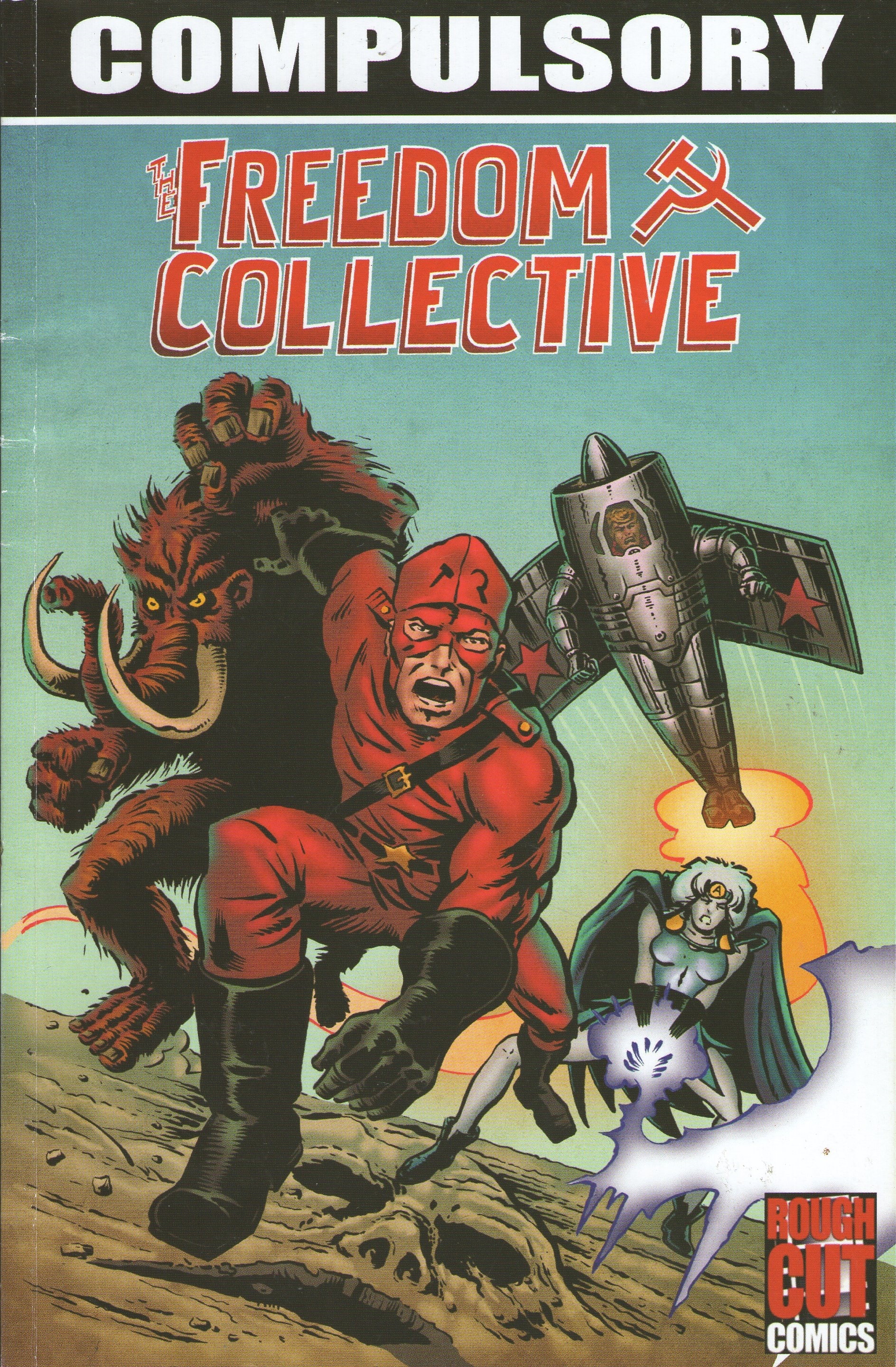 The Freedom Collective Compulsory Collection by Colin Barr | Goodreads