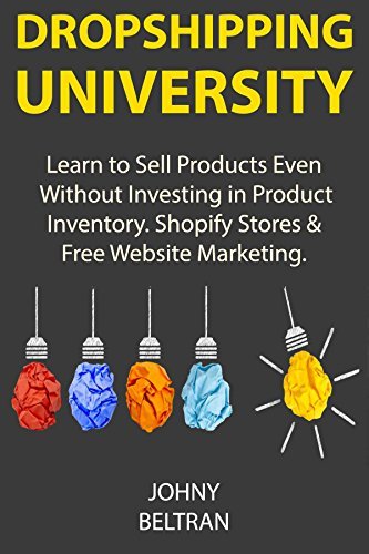 Dropshipping University: Learn to Sell Products Even Without Investing ...