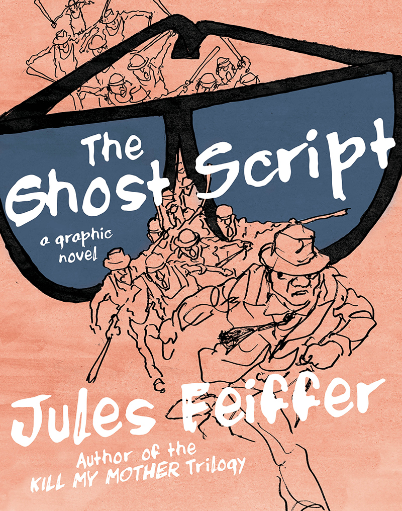 The Ghost Script by Jules Feiffer | Goodreads