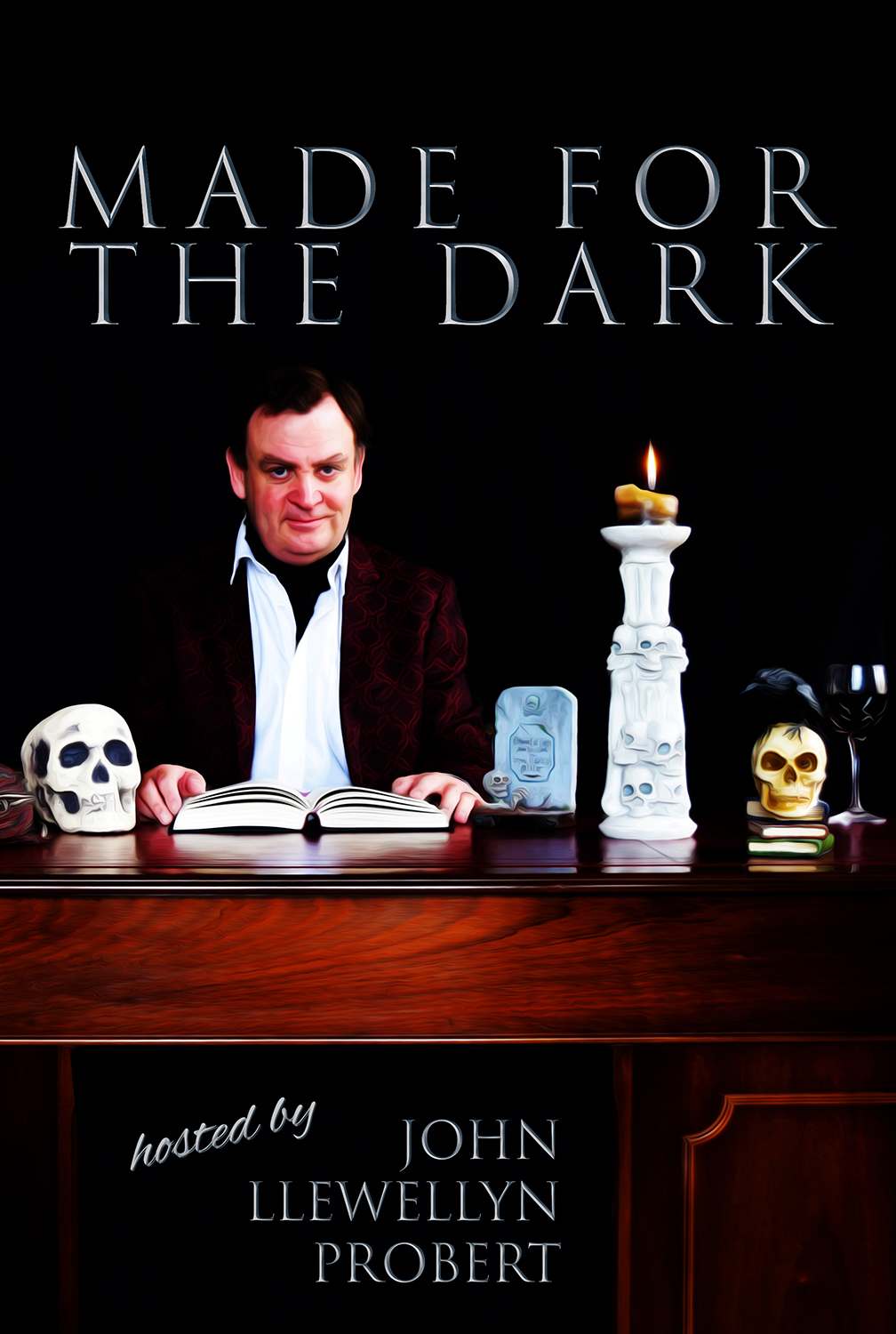 Made for the Dark by John Llewellyn Probert | Goodreads