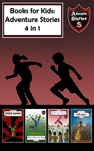 Books for Kids: Kids’ Adventure Stories Combination 4 in 1 Book by Jeff ...