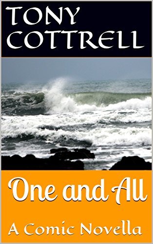 One and All: A Comic Novella by Tony Cottrell | Goodreads