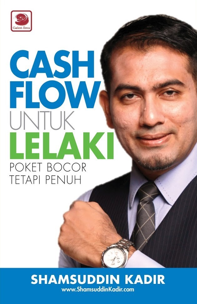 Cash Flow Untuk Lelaki by Shamsuddin Kadir | Goodreads