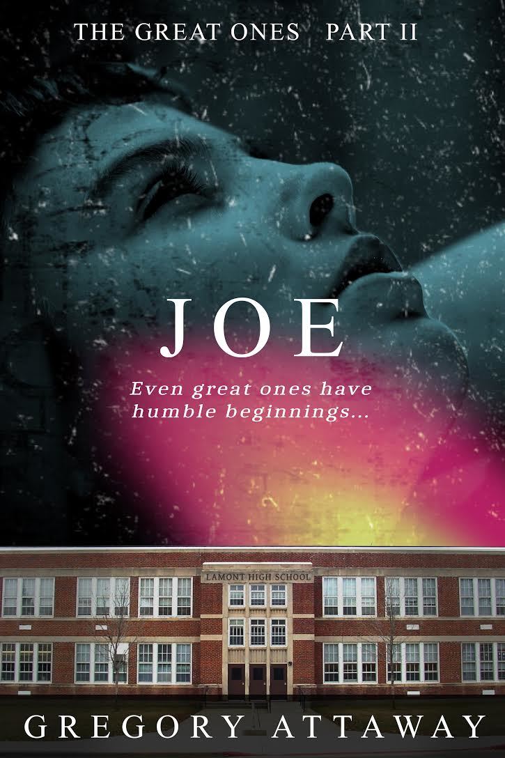 Joe by Gregory Attaway | Goodreads