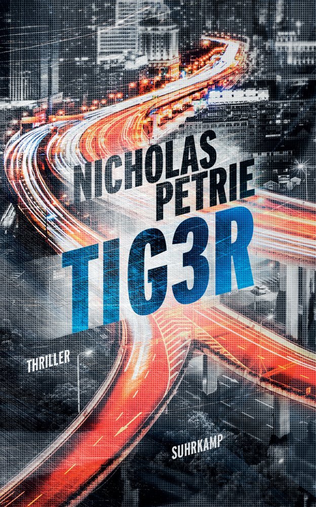 TIG3R (Peter Ash, #2) by Nicholas Petrie | Goodreads