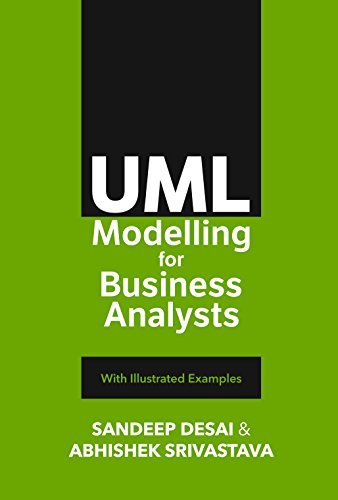 UML Modelling for Business Analysts: With Illustrated Examples by ...