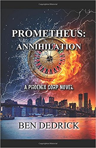 Prometheus: Annihilation by Ben Dedrick | Goodreads