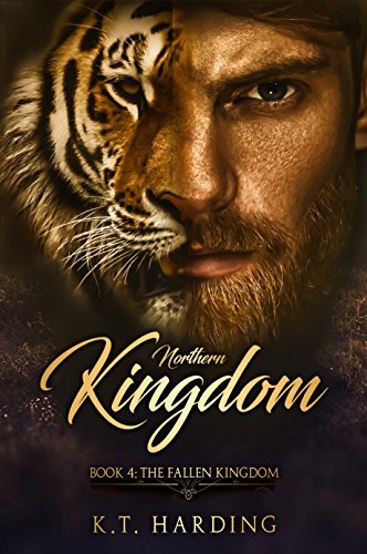 The Fallen Kingdom (Northern Kingdom #4) by K.T. Harding | Goodreads
