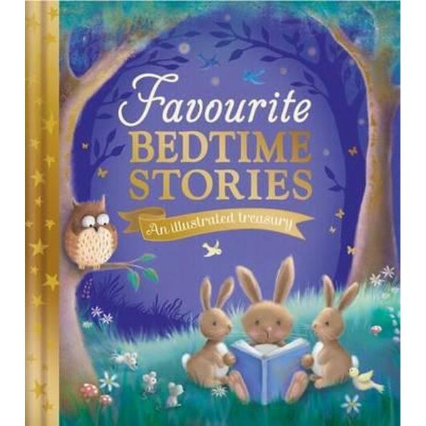 Favourite bedtime Stories [an illustrated treasury] by Little Tiger ...