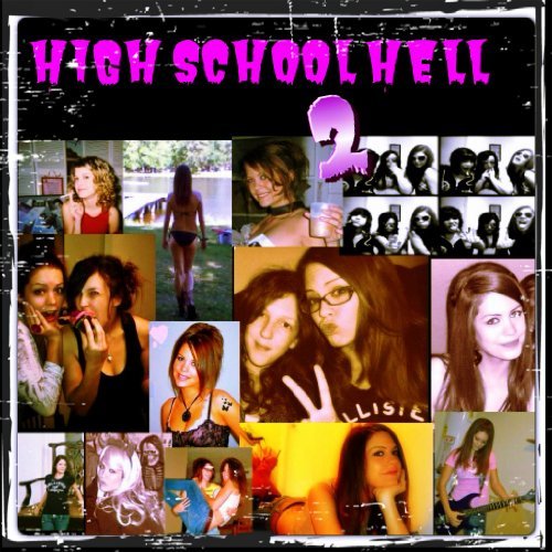 High School Hell (1-2) by Kasi Story | Goodreads