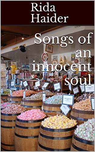 Songs of an innocent soul (Primary series Book 1) by Rida Haider ...
