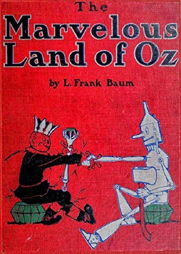 The Marvelous Land of Oz ( illustrated ) by L. Frank Baum | Goodreads