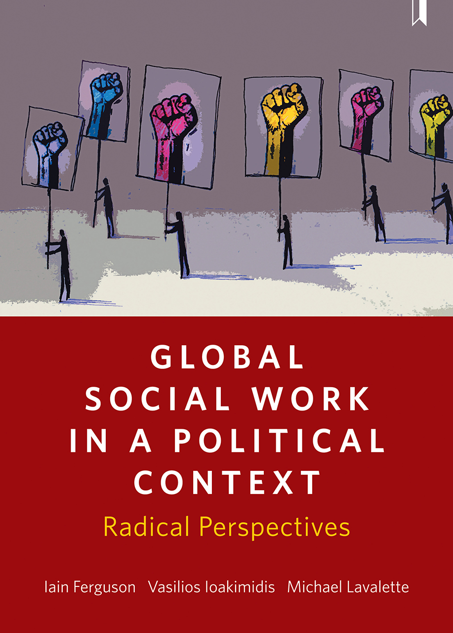 Global Social Work in a Political Context: Radical Perspectives by Iain ...