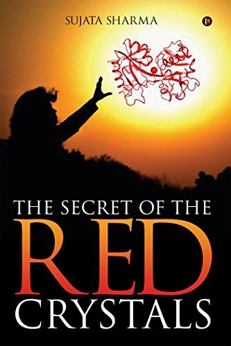 The Secret of the Red Crystals by Sujata Sharma | Goodreads