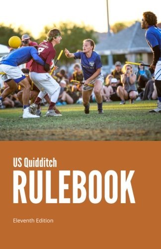 US Quidditch Rulebook, Eleventh Edition by Michael Clark-Polner | Goodreads